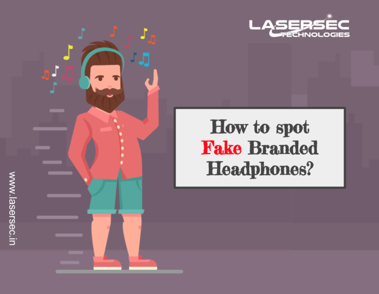 How to spot FAKE Branded Headphones? - Lasersec Technologies