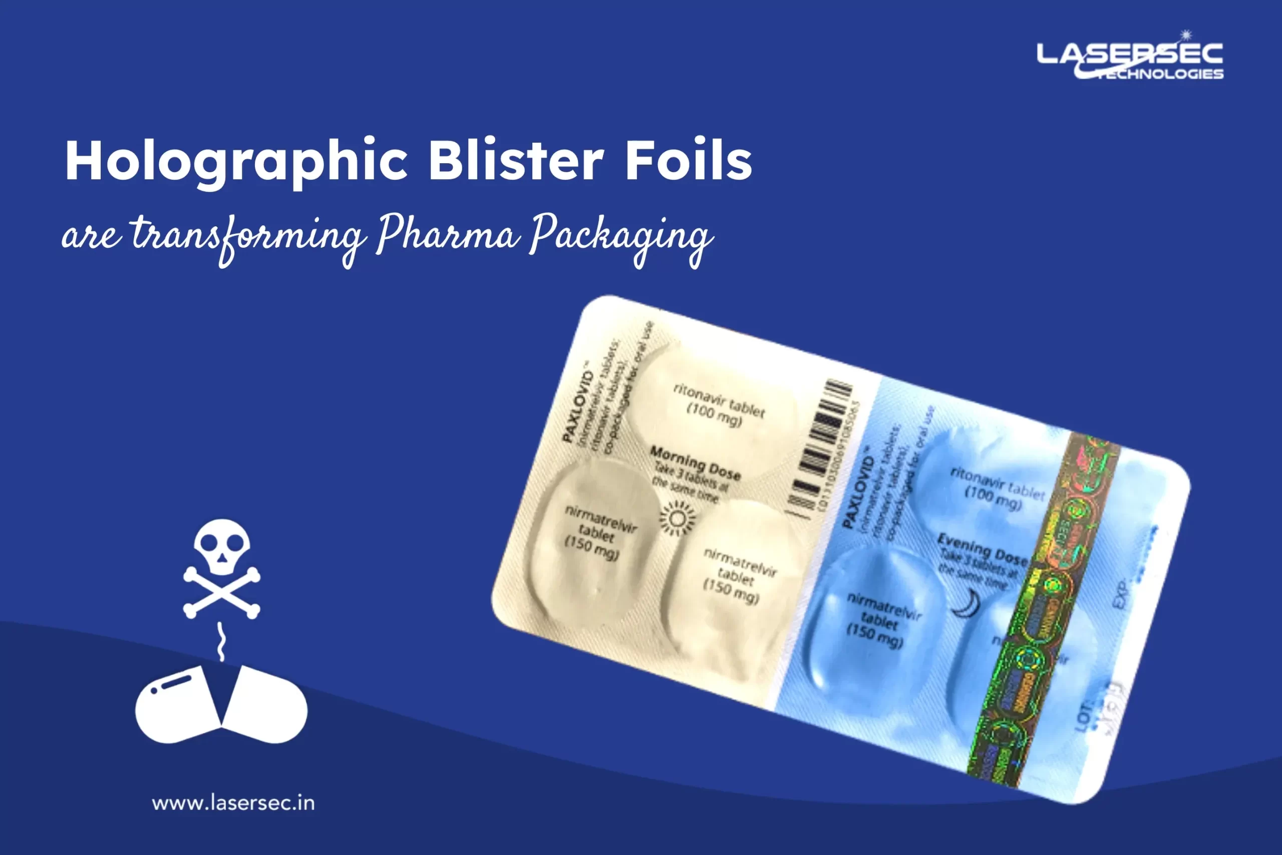 How Holographic Blister Foils Are Transforming Pharma Packaging – Blog ...